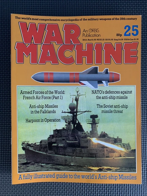 WAR MACHINE MAGAZINE Volume 3 Issue 25 Worlds Anti Ship Missiles £9.99 ...