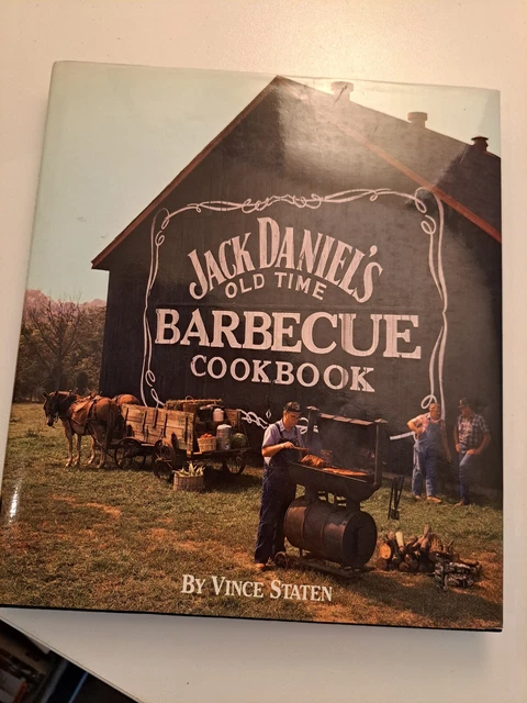 JACK DANIEL'S OLD Time Barbecue Cookbook hardcovr book Vince Staten 300 ...