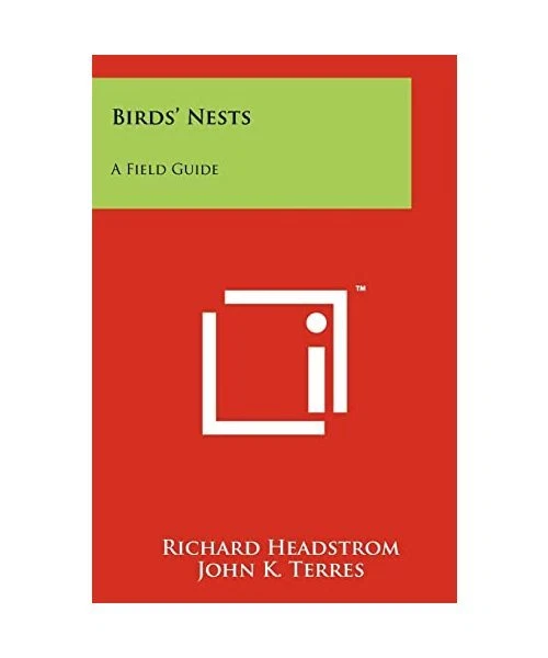 BIRDS' NESTS: A Field Guide, Richard Headstrom EUR 42,05 - PicClick FR