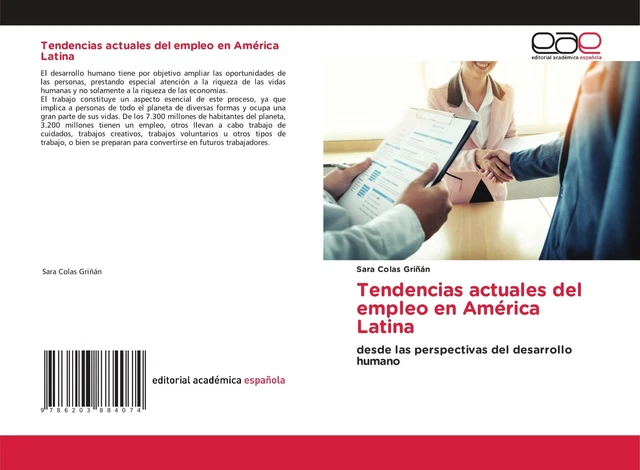 TENDENCIAS ACTUALES DEL empleo en América Latina Sara Colas Grinan Taschenbuch EUR 45,95 ...