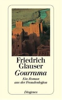 GOURRAMA: EIN ROMAN aus der Fremdenlegion de Glause... | Livre | état ...