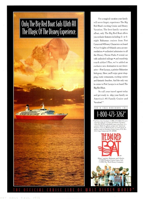 DISNEY PREMIER'S BIG Red Boat The Magic of Disney Experience publicité ...