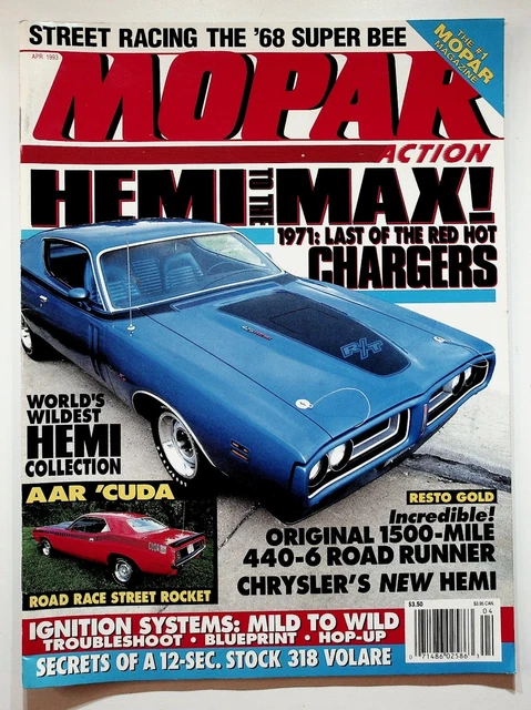 MOPAR ACTION MAGAZINE April 1993 Vol 4 No 6 HEMI Chargers Harris Pub £7 ...