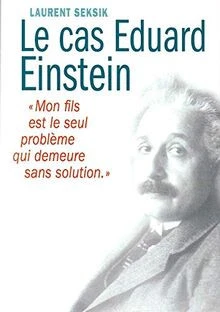 LE CAS EDUARD Einstein de LAURENT SEKSIK | Livre | état bon EUR 5,36 - PicClick FR