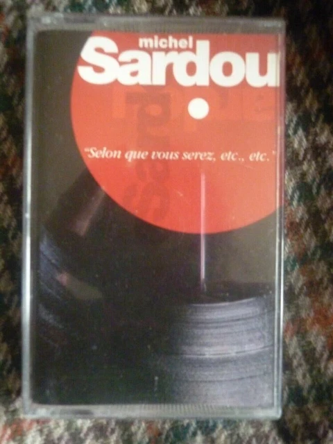 MICHEL SARDOU: SELON que vous serez etc. etc./ Cassette Audio-K7 Trema ...