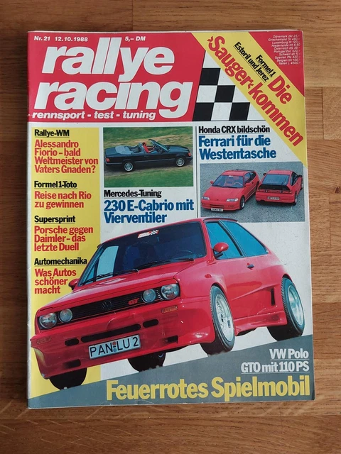 RALLYE RACING 21/1988 BMW Alpina B11 - Opel Ascona A (230 PS) - VW Polo ...