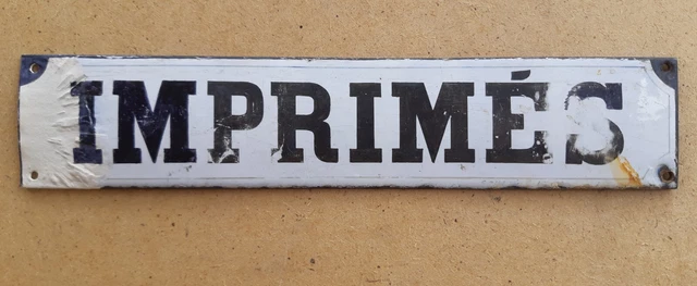 ANCIENNE PLAQUE ÉMAILLÉE de métier IMPRIMÉS déco BUREAU LETTRE POSTE ...