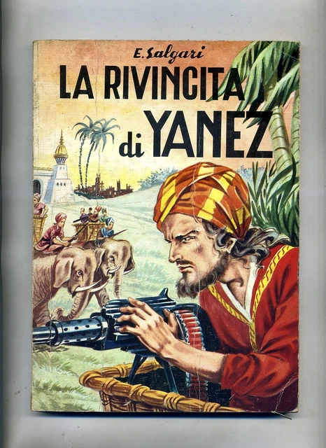 EMILIO SALGARI # LA RIVINCITA DI YANEZ # Editrice Lucchi 1975 EUR 3,90 ...