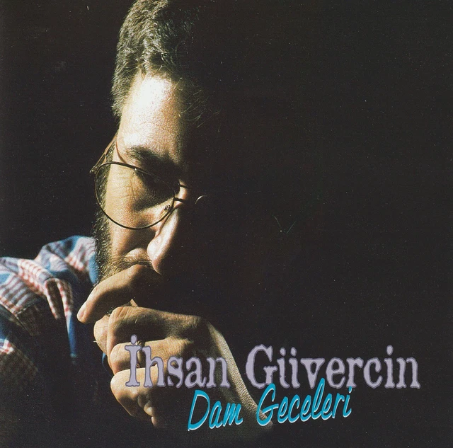 IHSAN GÜVERCIN DAM Geceleri Türkische Folk Musik CD EUR 39,50 - PicClick FR
