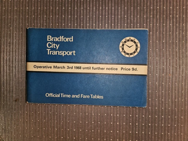 BRADFORD CITY TRANSPORT Bus Timetable Booklet + Map 3rd March 1968 TX1 ...