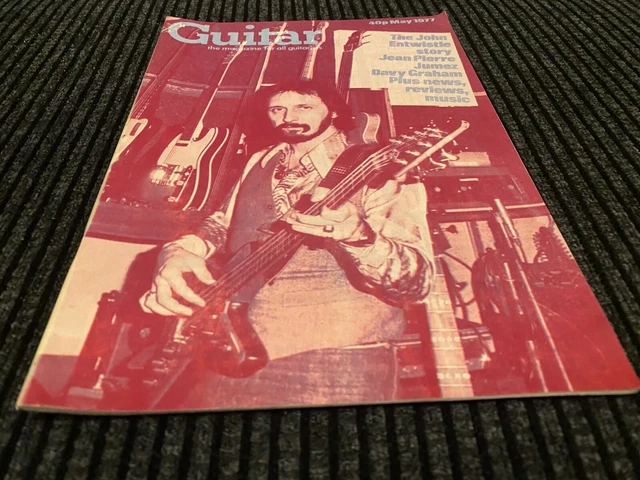 GUITAR MAGAZINE 1977 May. John Entwistle. John Pierre Jumez. Davy ...