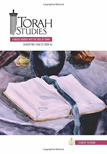 TORAH STUDIES: SEASON TWO: YEAR 13 | BOOK 46 By The Rohr Jewish ...