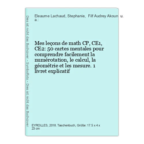 MES LEÇONS DE math CP, CE1, CE2: 50 cartes mentales pour comprendre ...