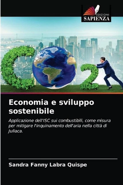 ECONOMIA E SVILUPPO sostenibile by Sandra Fanny Labra Quispe (Italian ...