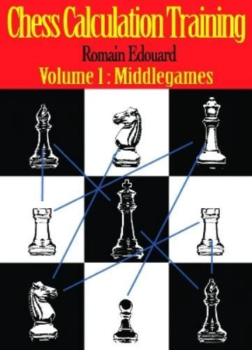ROMAIN EDOUARD CHESS Calculation Training (Poche) Chess Calculation ...