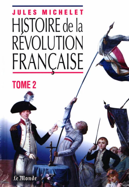 HISTORY DE LA Revolution French tome2 Jules Michelet As New $19.09 ...