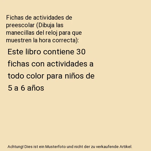 FICHAS DE ACTIVIDADES de preescolar (Dibuja las manecillas del reloj ... FICHAS DE ACTIVIDADES de preescolar (Dibuja las manecillas del reloj ...