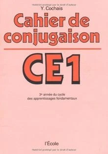 CAHIER DE CONJUGAISON, CE1 : 3e année du cycle des ap... | Book ...