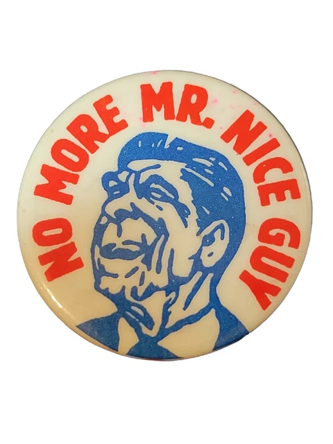 VINTAGE RONALD REAGAN "No More Mr. Nice Guy" advertising campaign pin ...