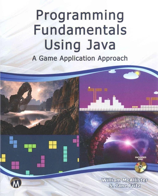 PROGRAMMING FUNDAMENTALS USING Java: A Game Application Approach by ...