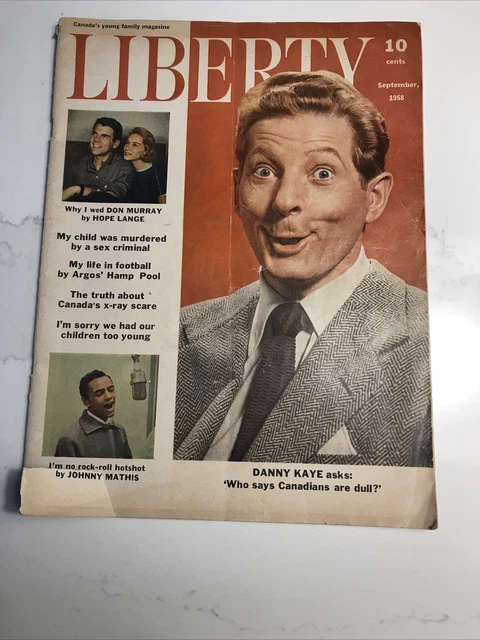 LIBERTY MAGAZINE SEPTEMBER 1958 Danny Kaye CFL Football Argonauts Hamp ...