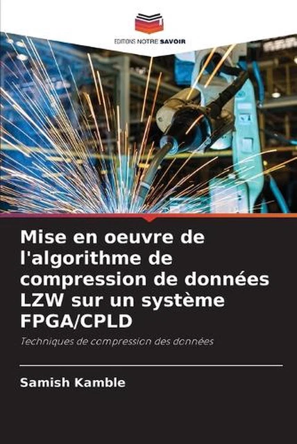 MISE EN OEUVRE de l'algorithme de compression de donnes LZW sur un ...