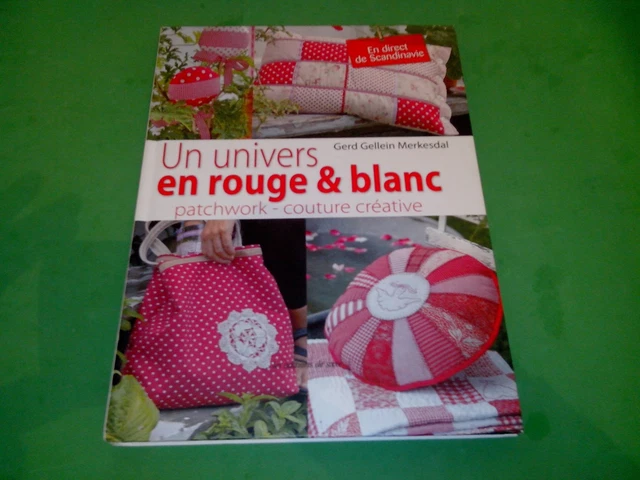 UN UNIVERS EN rouge & blanc - Gerd Gellein Merkesdal (DIY) EUR 10,30 ...