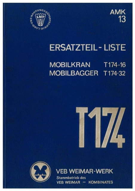 ERSATZTEILKATALOG MOBILKRAN MOBILBAGGER T 174 - 16 T 174 - 32 T174-16 T174-32 EUR 87,50 ...