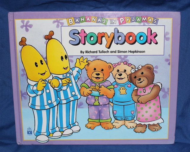 BANANAS IN PYJAMAS Storybook by Richard Tulloch and Simon Hopkinson HC ...