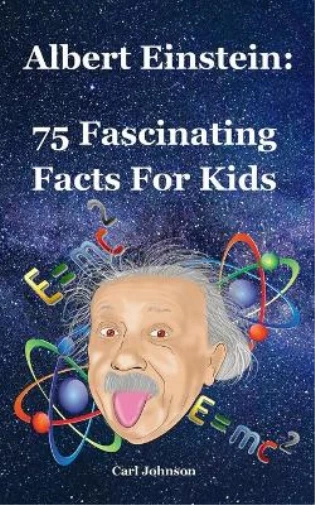 CARL JOHNSON ALBERT Einstein (Poche) Fascinating Facts for Kids EUR 10 ...