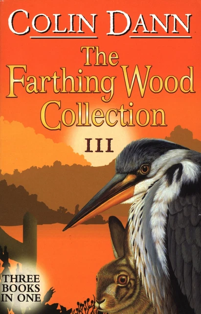 FARTHING WOOD COLLECTION 3 (Animals of Farthing Wood) par Dann, Colin ...