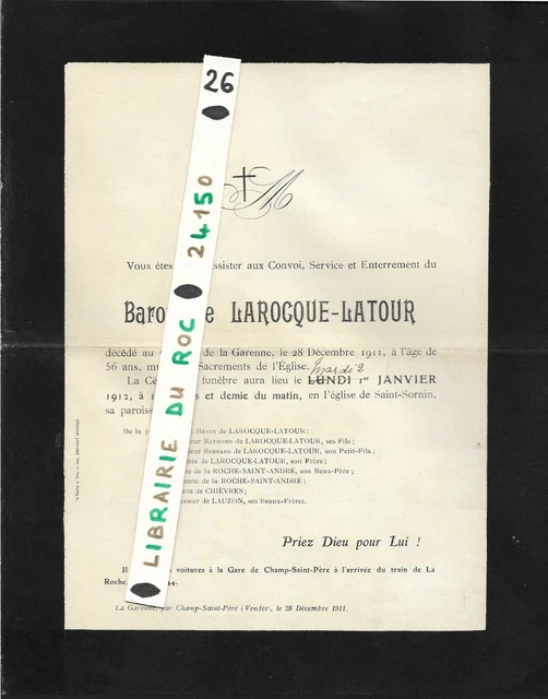 FAIRE PART DECES + Raymond C. M. de LAROCQUE LATOUR + 1911 château de ...