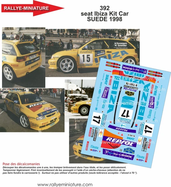 DECALS 1/43 REF 0392 Seat Ibiza Kit Car Rovanpera Swedish Rally 1998 ...