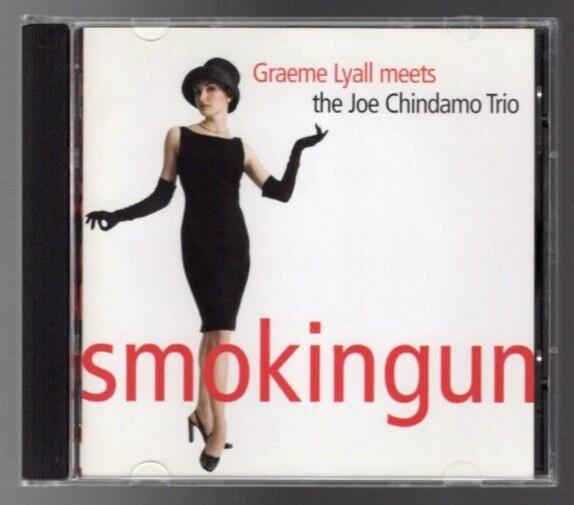 GRAEME LYALL / The Joe Chindamo Trio - Smoking Gun - CD $53.99 ...