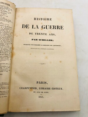 HISTOIRE DE LA guerre de Trente ans / Schiller / 1841 EUR 43,00 - PicClick FR
