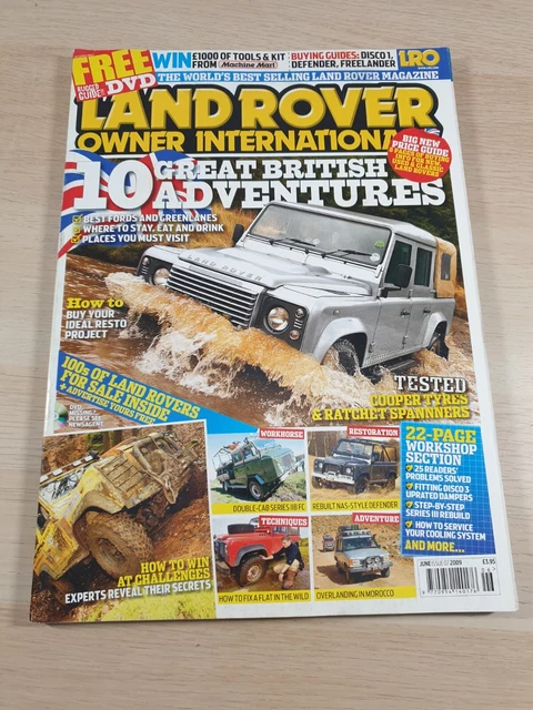 LAND ROVER OWNER International Magazine June 2009 Issue 7 British ...