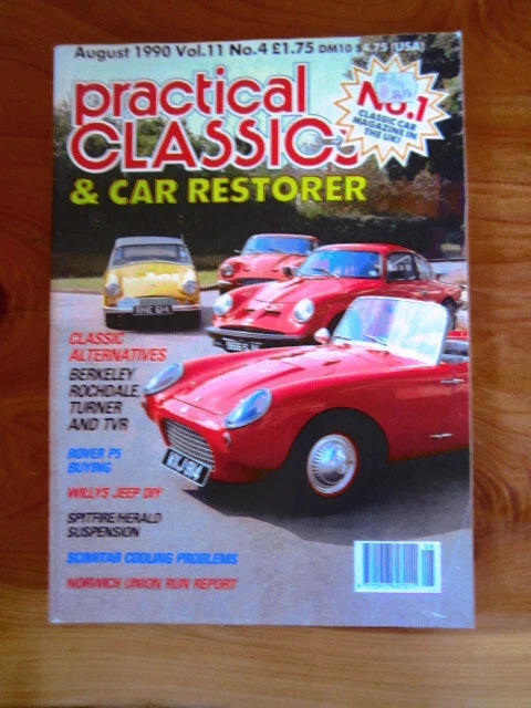 MAGAZINE PRACTICAL CLASSICS & Car Restorer August 1990 Great ** Must ...