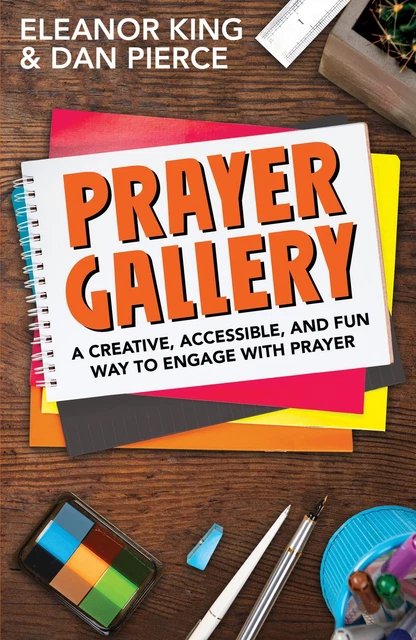 PRAYER GALLERY PAR Eleanor King, Dan Perce , Neuf Livre ,Gratuit ...