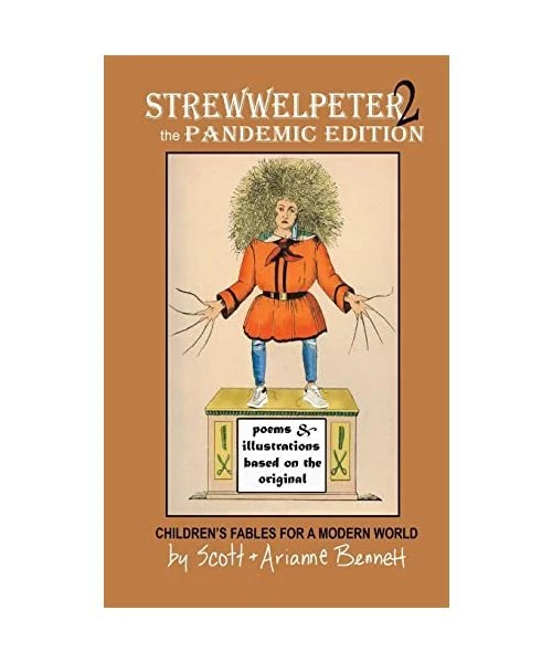 STRUWWELPETER 2: PANDEMIC Edition: Children's Fables for a Modern World ...