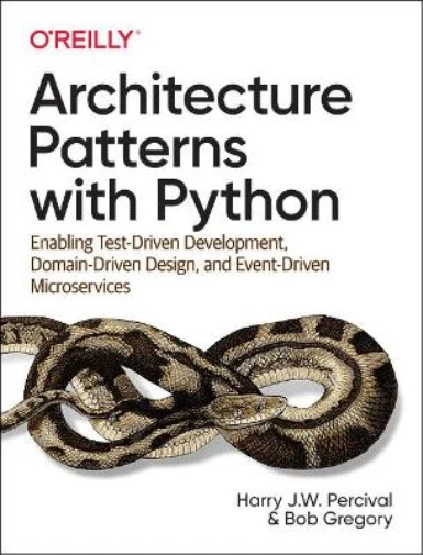 HARRY J.W. PERCIVAL Architecture Patterns with Python Book NEUF EUR 58 ...