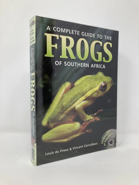 A COMPLETE GUIDE to the Frogs of Southern Africa by Vincent Carruthers ...