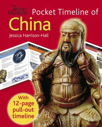 THE BRITISH MUSEUM Pocket Timeline of China,Jessica Harrison-Hall EUR 2 ...