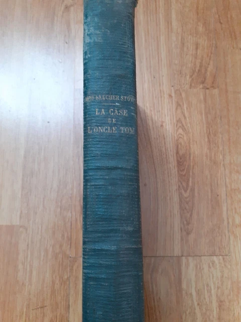 LA CASE DE l'oncle Tom - Mme Beecher-Stowe - Paris, Hachette, 1889 EUR ...