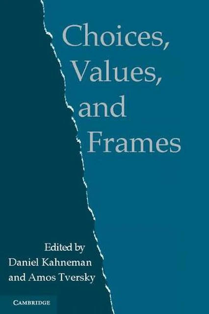 CHOICES, VALUES, AND Frames by Daniel Kahneman (English) Paperback Book ...
