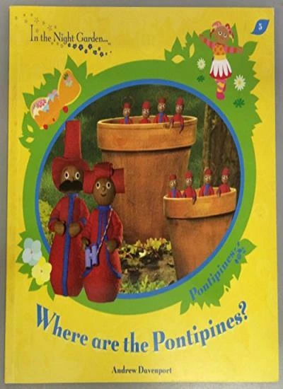 WHERE ARE THE Pontipines? (In the Night Garden) By BBC £2.62 - PicClick UK