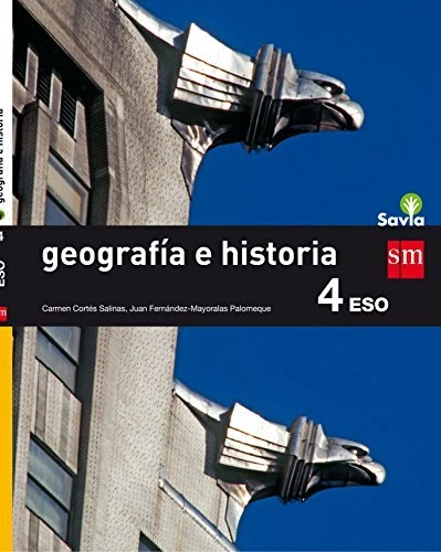 GEOGRAFÍA E HISTORIA. 4 ESO. Savia - 9788467586954 EUR 19,69 - PicClick FR