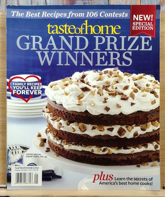 TASTE OF HOME 2012 Grand Prize Winners the Best Recipes from 106 ...