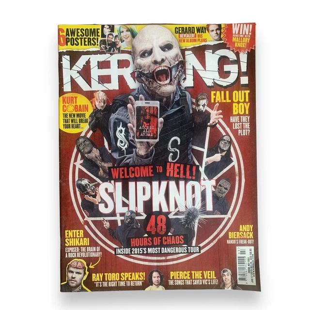 KERRANG MAGAZINE ISSUE 1551 Slipknot Pierce the Veil Fall Out Boy Kurt ...
