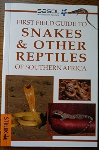 PAPERBACK FIRST FIELD Guide to Snakes & Other Reptiles of Southern ...