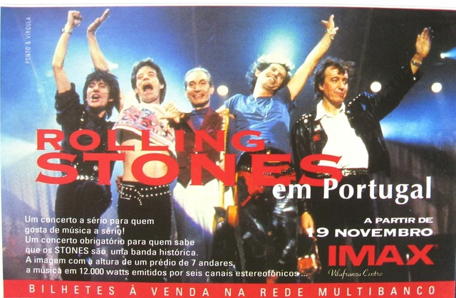 ROLLING STONES IMAX Portugal Release concert advertising - 1994 ...